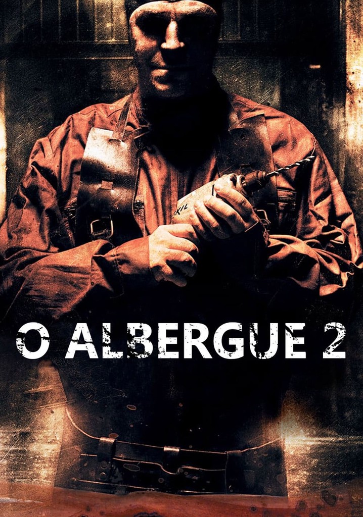 Hostel 2 filme - Veja onde assistir online